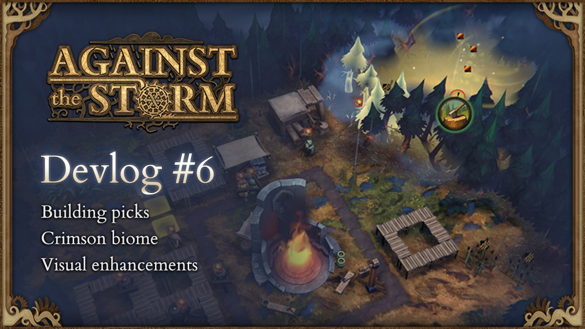 Devlog #6 - New biome, building picks, visual enhancements, and more! - Eremite Games