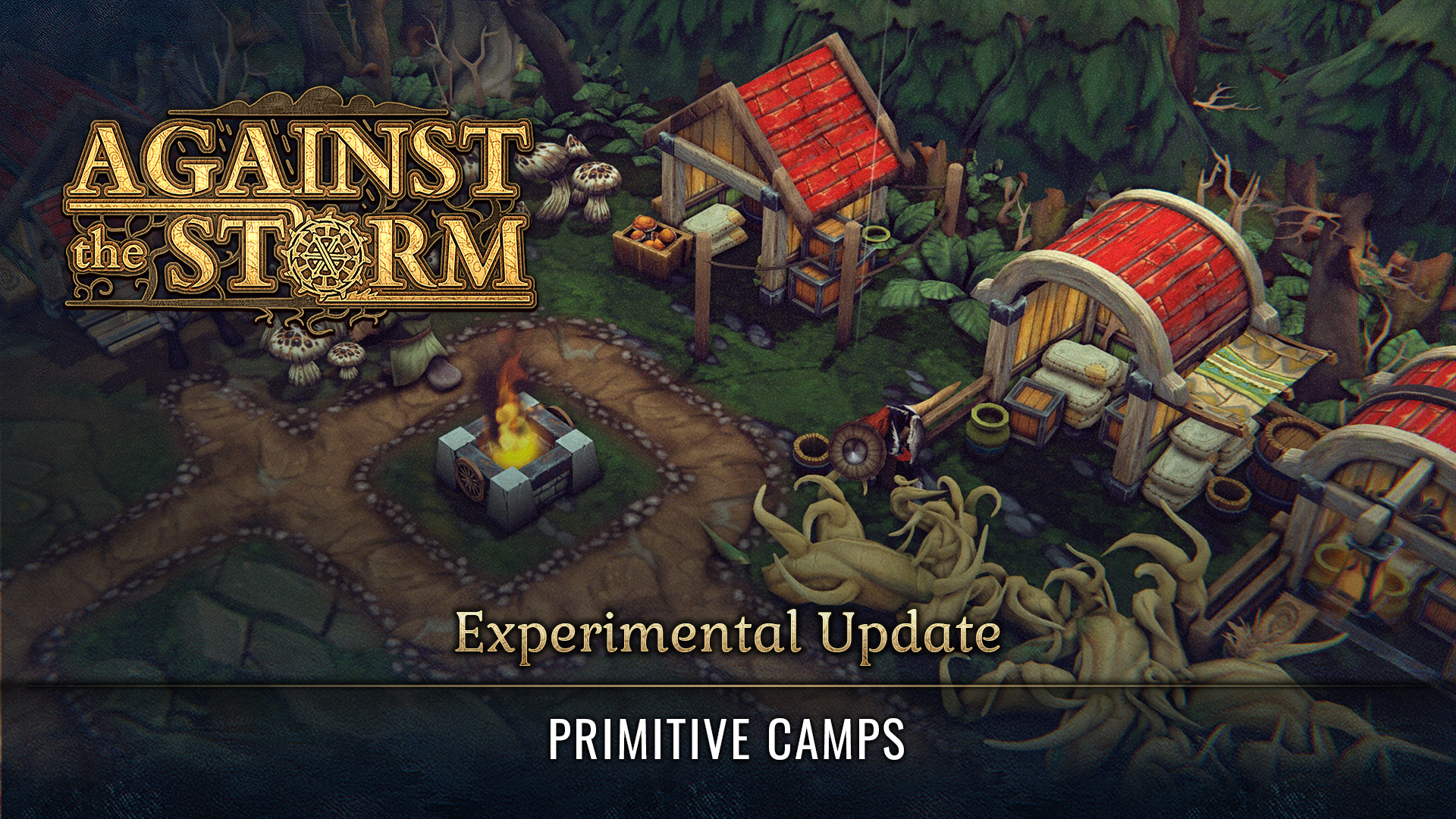 Primitive Camps Experimental Update - Against the Storm
